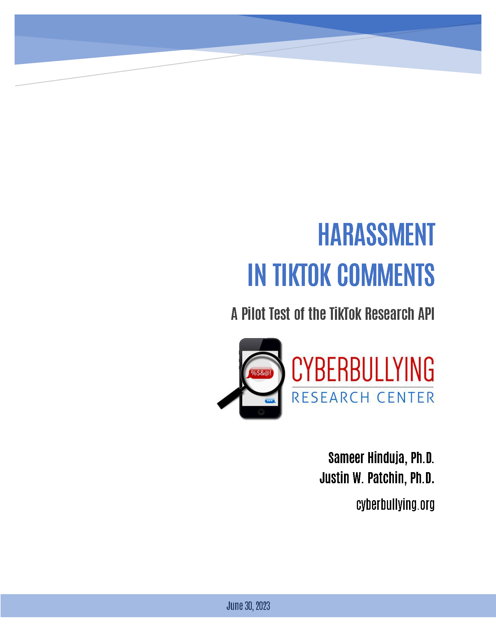 Harassment in TikTok Comments: A Pilot Test of the TikTok Research API ...