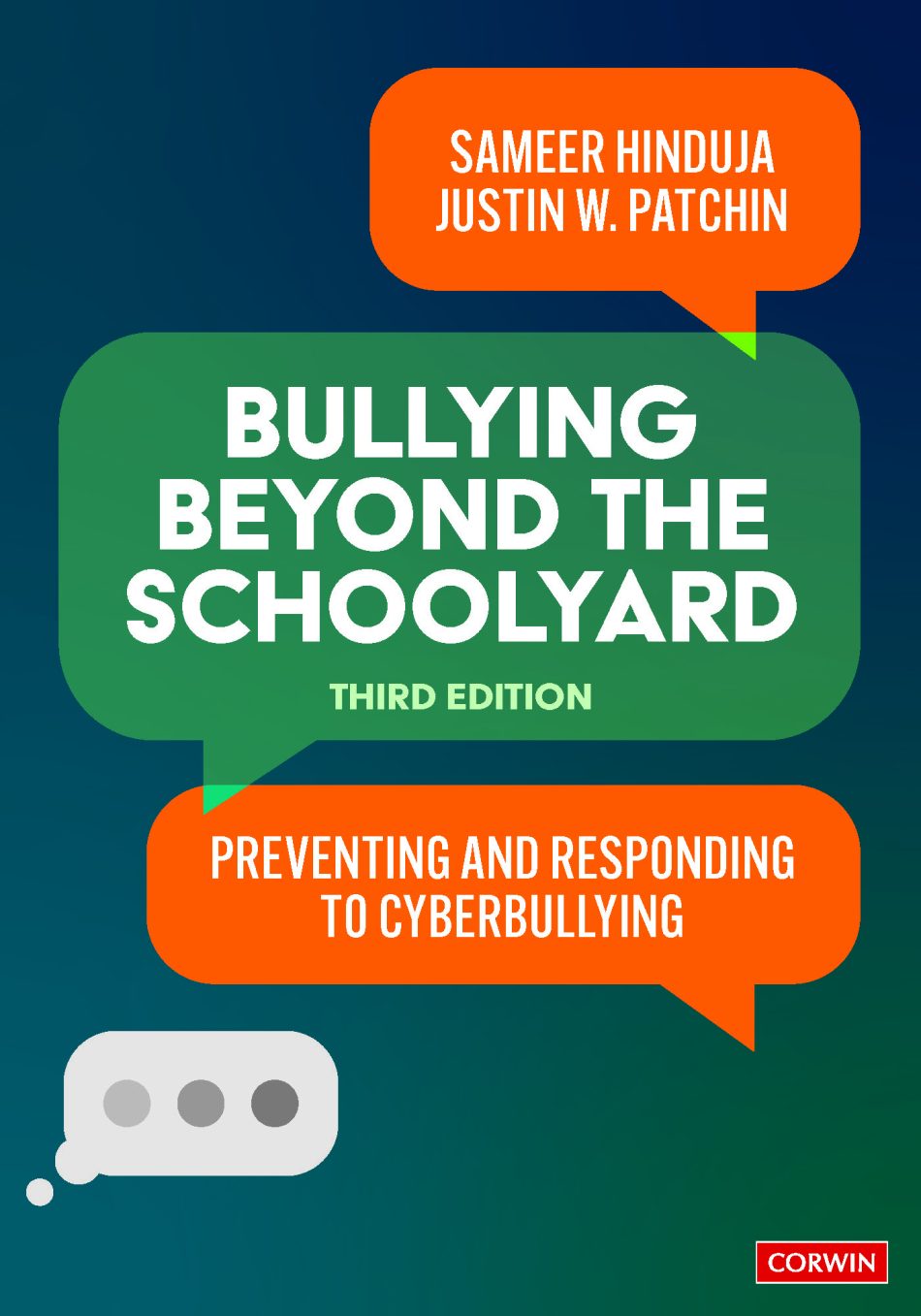 Bullying Beyond the Schoolyard: Preventing and Responding to Cyberbullying (3rd edition ...